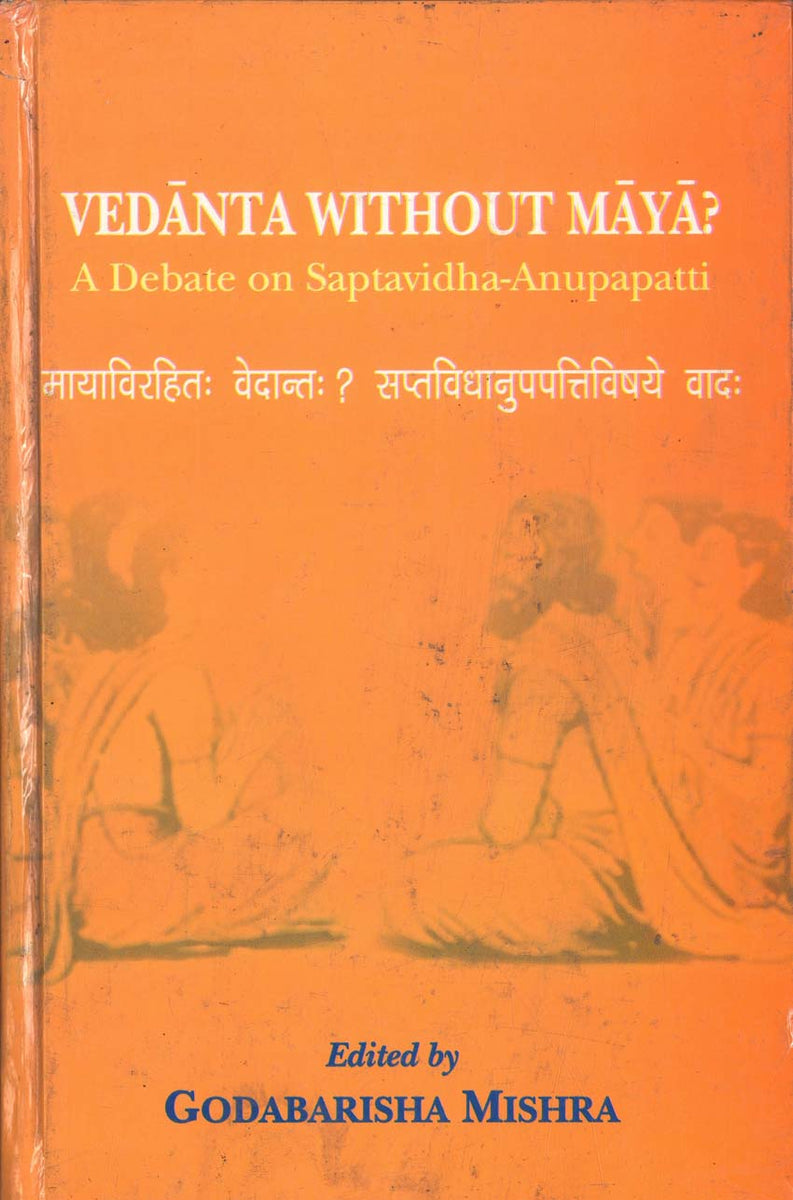 VEDANTA WITHOUT MAYA? – Motilal Banarsidass International